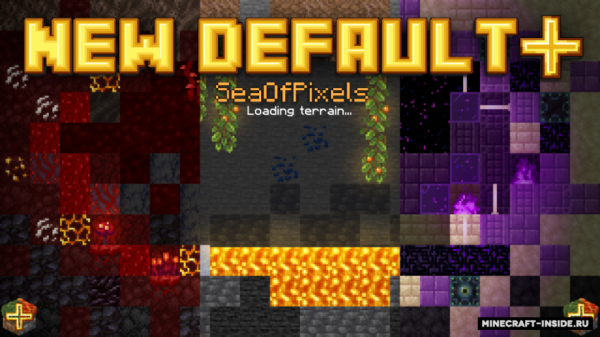 New Default+ [26.1.2] [1.21.11] [1.20.6] [1.19.4] / Текстуры для ...